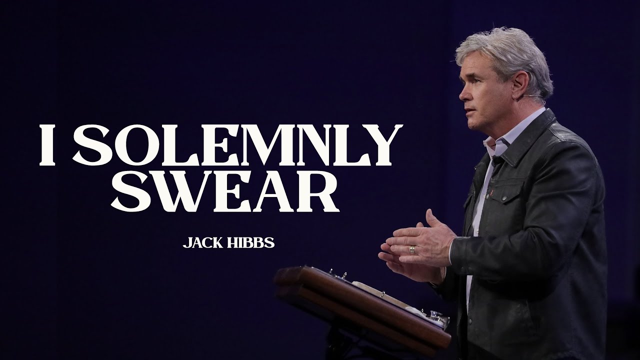 I Solemnly Swear | Jack Hibbs Sermon