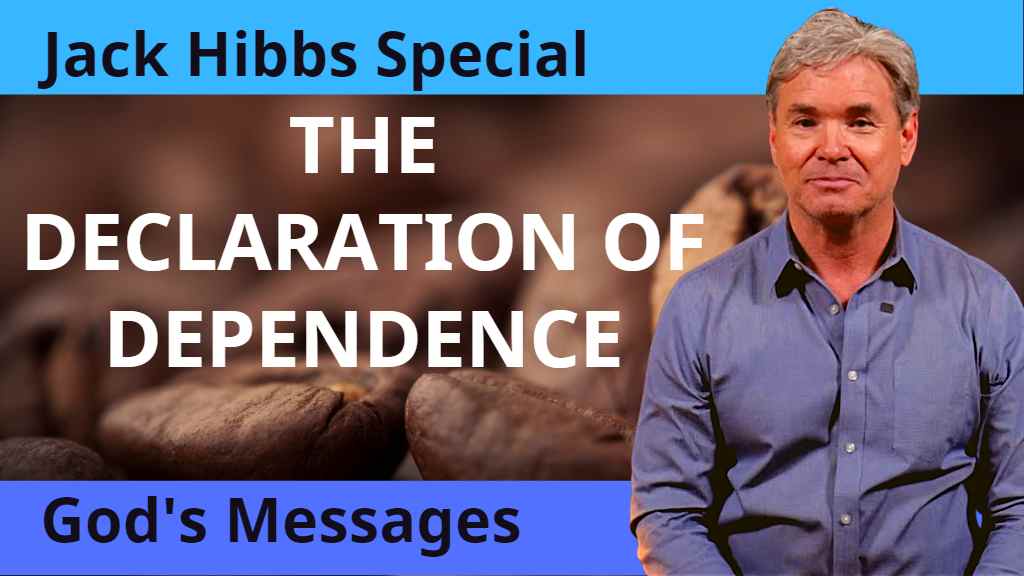 The Declaration of Dependence | Jack Hibbs Special