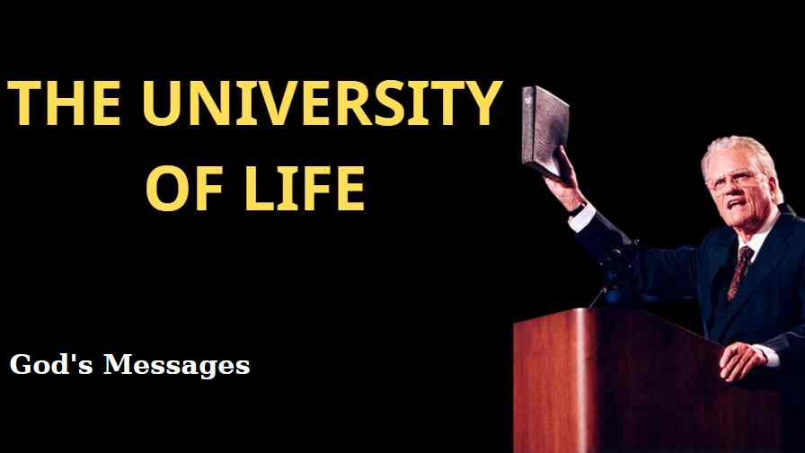 The University of Life | Billy Graham