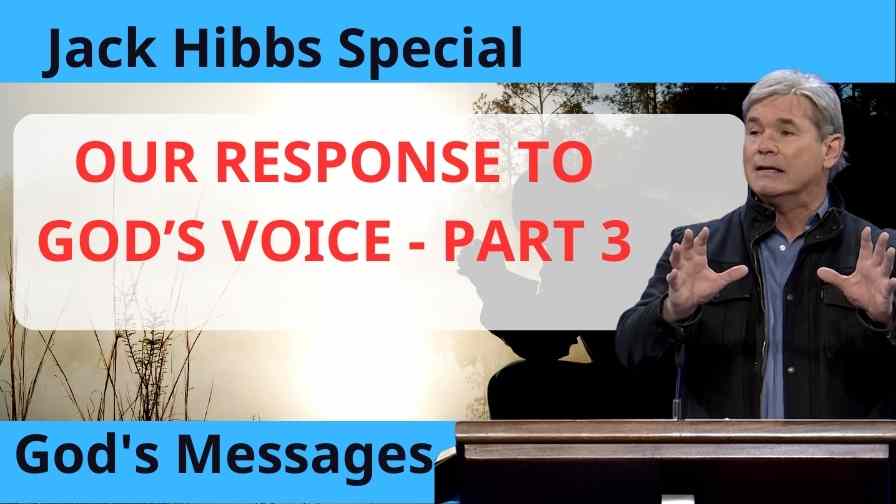 Our Response to God’s Voice - Part 3