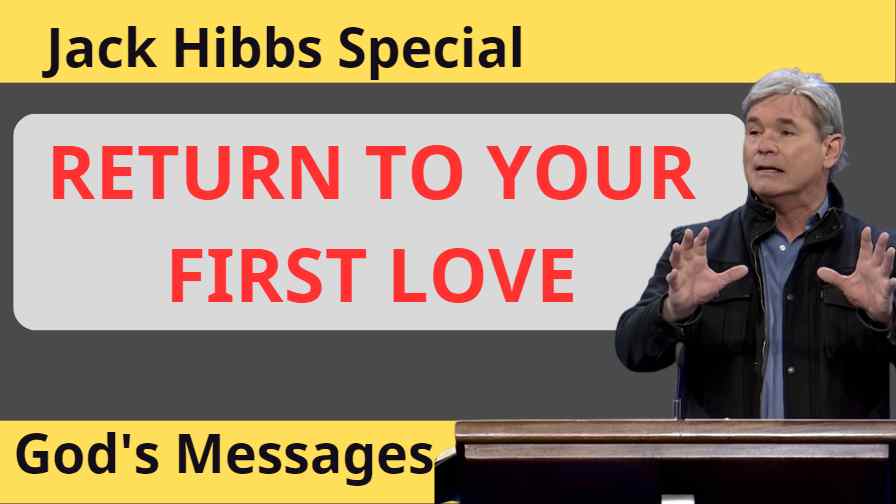 Return to Your First Love | Jack Hibbs Special