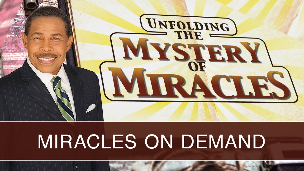 Miracles On Demand - Unfolding the Mystery of Miracles | Dr Bill ...