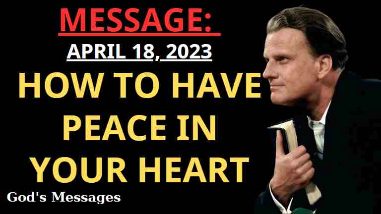 Billy Graham - Best Sermon | How to Have Peace in Your Heart