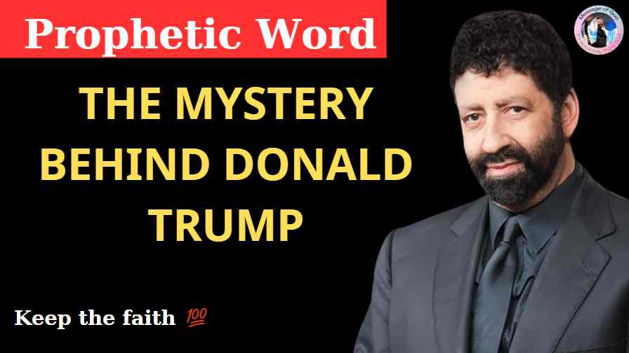 The Mystery Behind Donald Trump | Jonathan Cahn Sermon