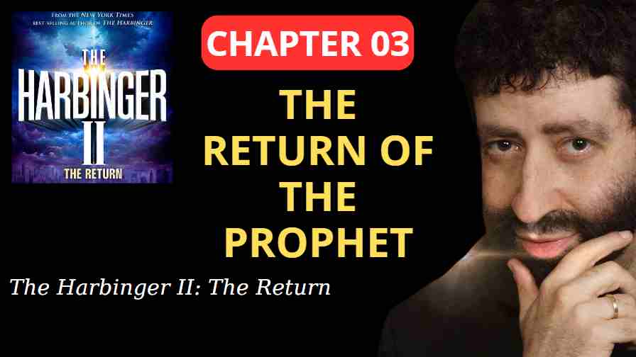 The Harbinger II: The Return | The Return of the Prophet - Chapter 3