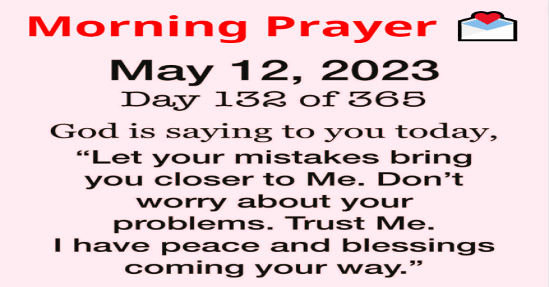 Friday Blessings! May 12, 2023
