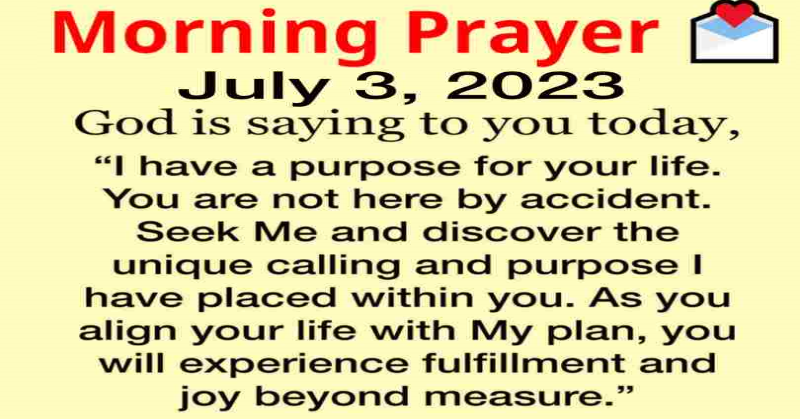 Monday Blessings! JULY 03, 2023