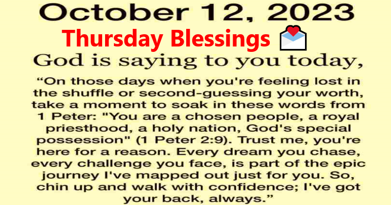 Good Morning! Thursday Blessings October 12, 2023!