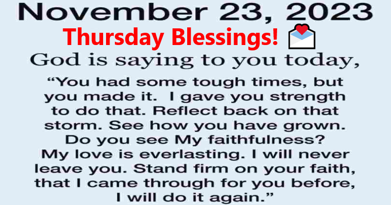Thursday Blessings! November 23, 2023