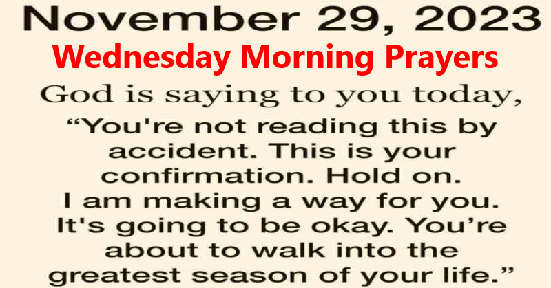 Wednesday Blessing! November 29, 2023