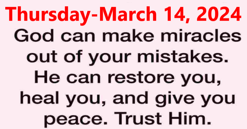 Prayer of the Day: Thursday March 14, 2024 💌