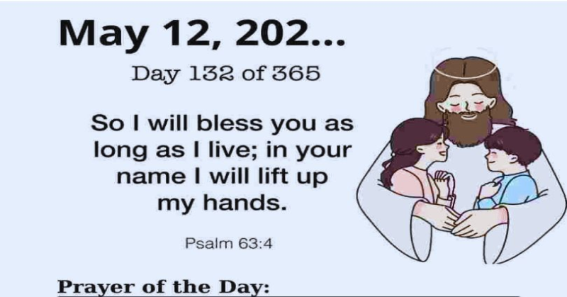 Prayer of the Day: Sunday May 12, 2024 💌🙏