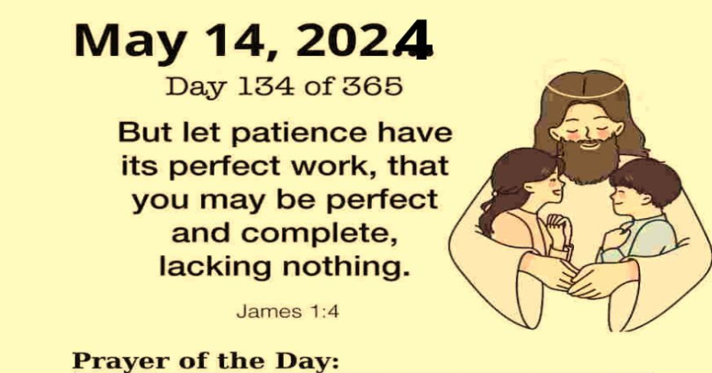 Prayer of the Day: Tuesday May 14, 2024 💌🙏
