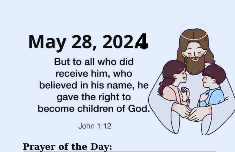 Prayer of the Day: Tuesday May 28, 2024 💌🙏