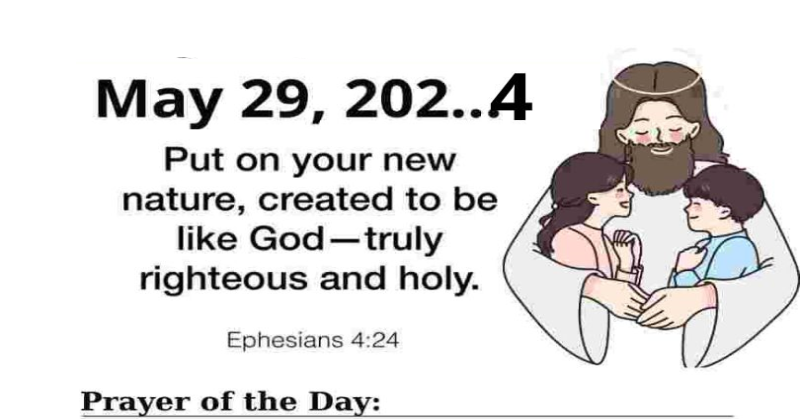 Prayer of the Day: Wednesday May 29, 2024 💌🙏