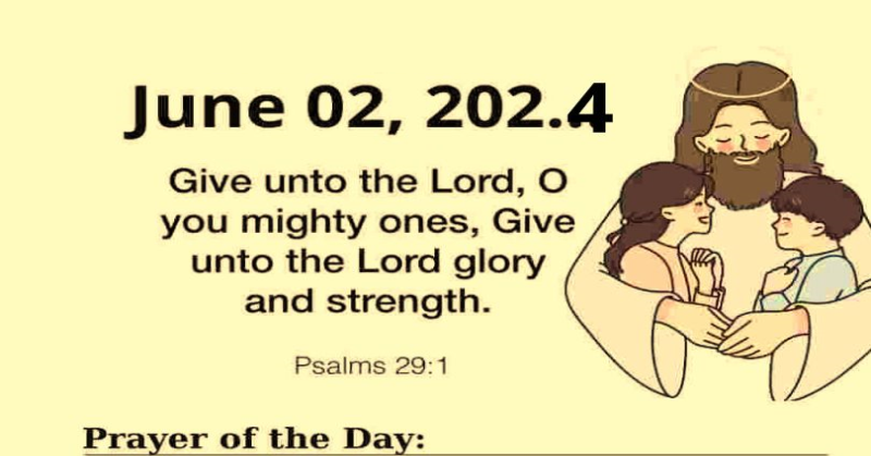 Prayer of the Day: Sunday June 02, 2024