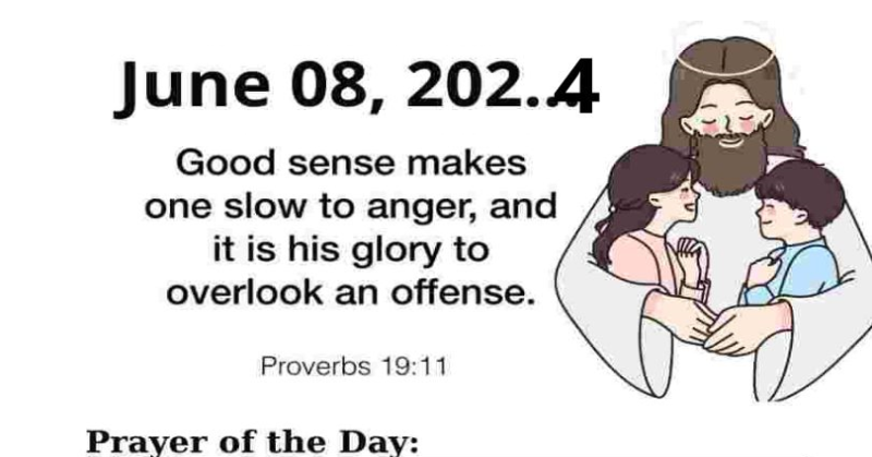 Prayer of the Day: Saturday June 08, 2024