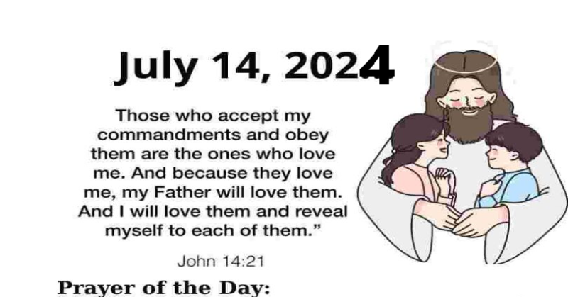 Prayer of the Day: Sunday July 14, 2024