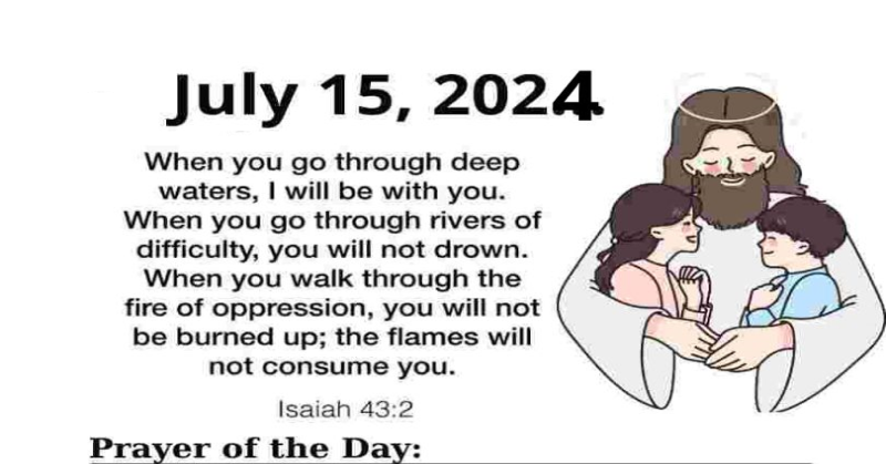 Prayer of the Day: Monday July 15, 2024