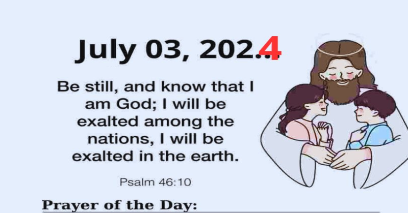Prayer of the Day: Wednesday July 03, 2024