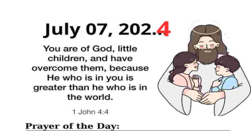 Prayer of the Day: Sunday July 07, 2024