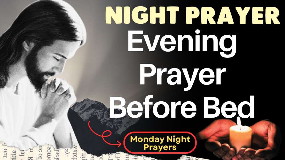 Night Prayer of Gratitude and Protection | Evening Prayer Before Bed