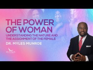Dr. Myles Munroe - God's Messages
