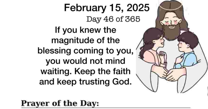 Thankful Saturday Blessings February 15, 2025