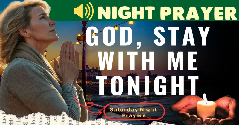 God, Stay With Me Tonight | Night Prayer Before Sleep