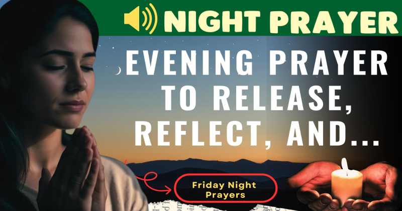 Evening Prayer to Release, Reflect, and Rest in God's Presence | Night ...